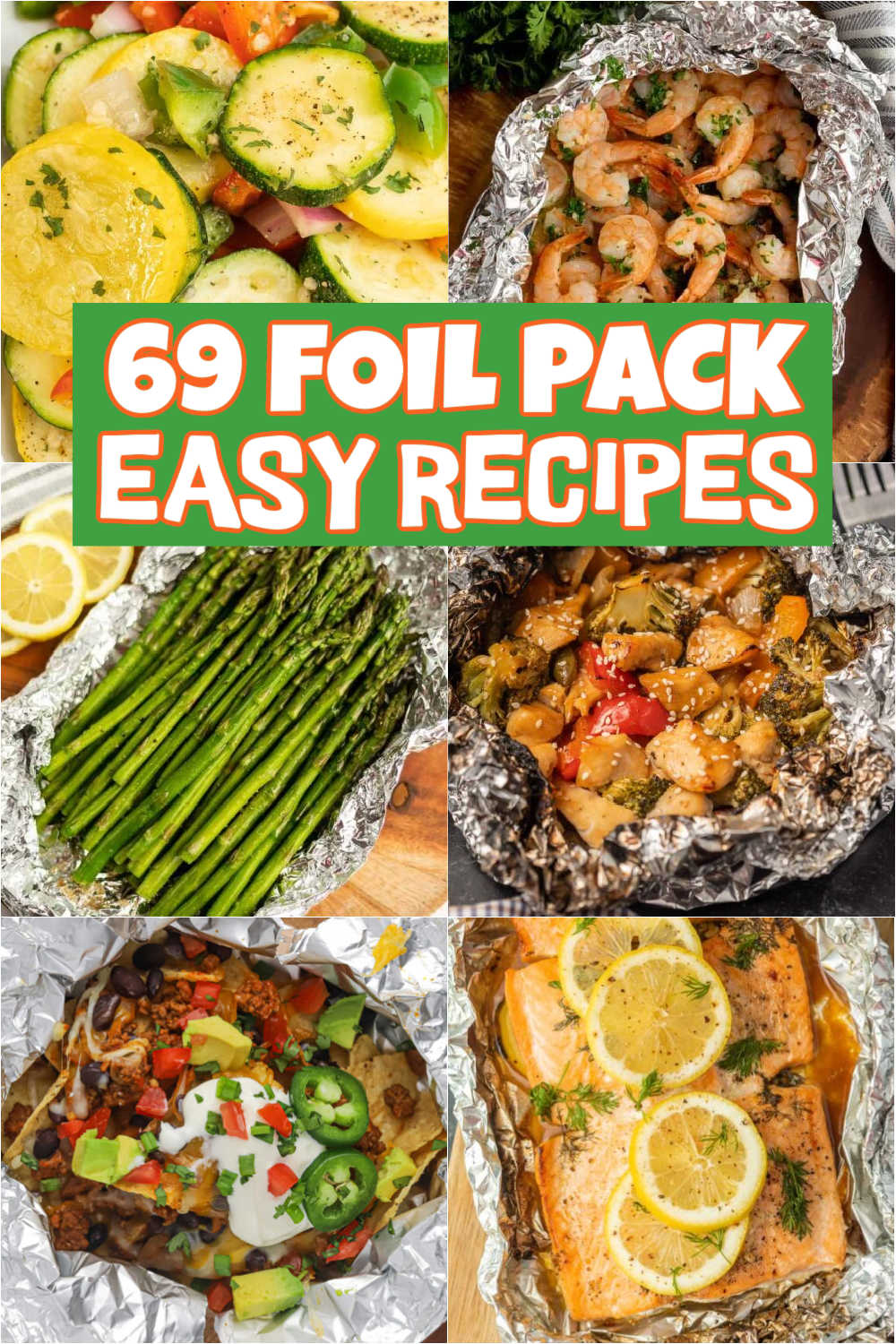 69 Best Foil Pack Recipes - grillonadime.com