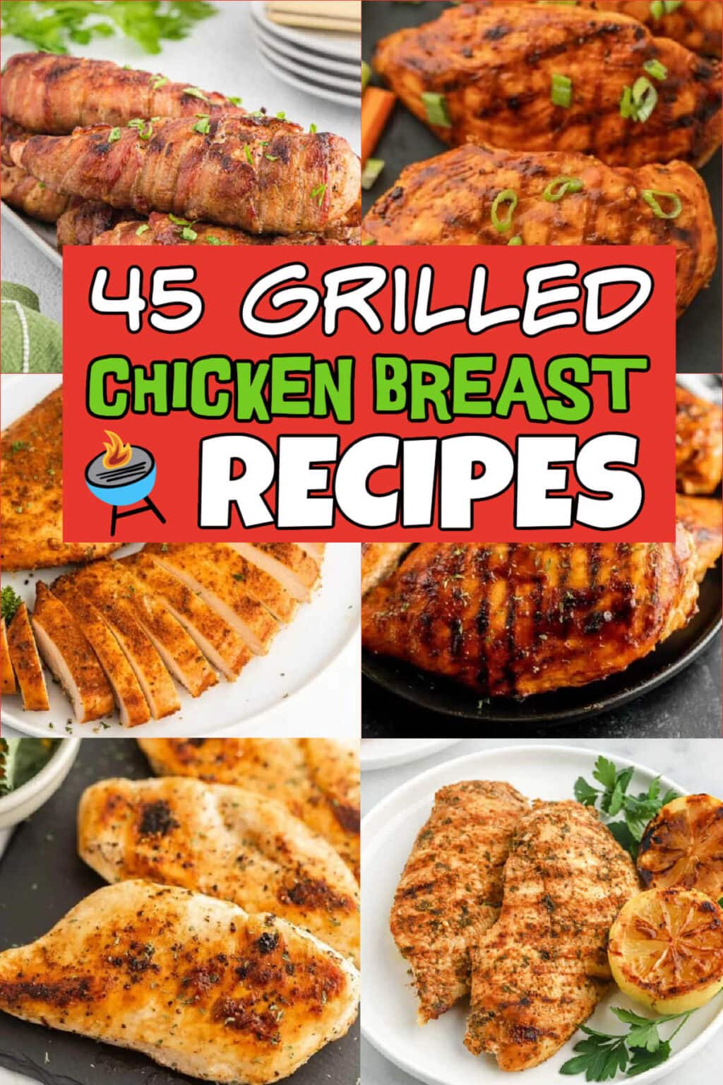 Best Grilled Chicken Breast Recipes - Grill on a Dime
