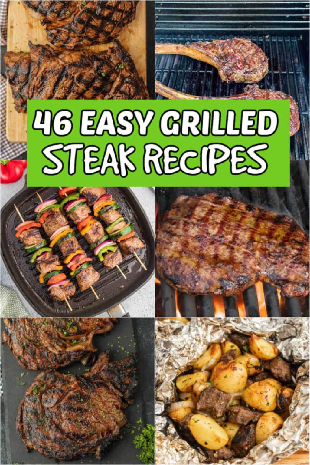 46 Easy Grilled Steak Recipes - grillonadime.com